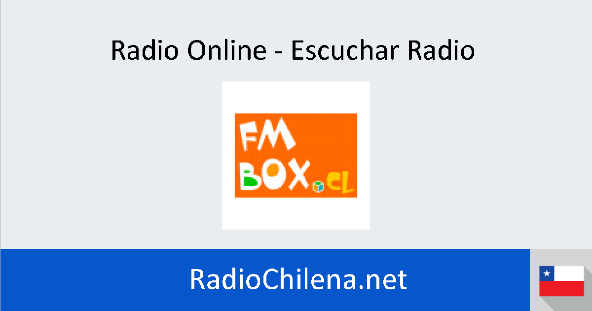 FM Box online - Escuchar Radio on line